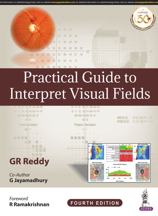 Practical Guide to Interpret Visual Fields | 9789389587012 | GR Reddy ...