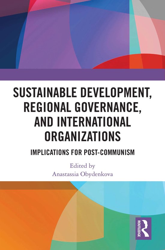 Sustainable Development, Regional Governance, and International ...