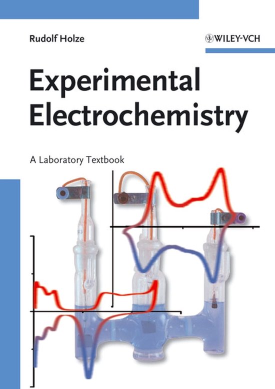 Experimental Electrochemistry, Rudolf Holze | 9783527310982 | Boeken | bol