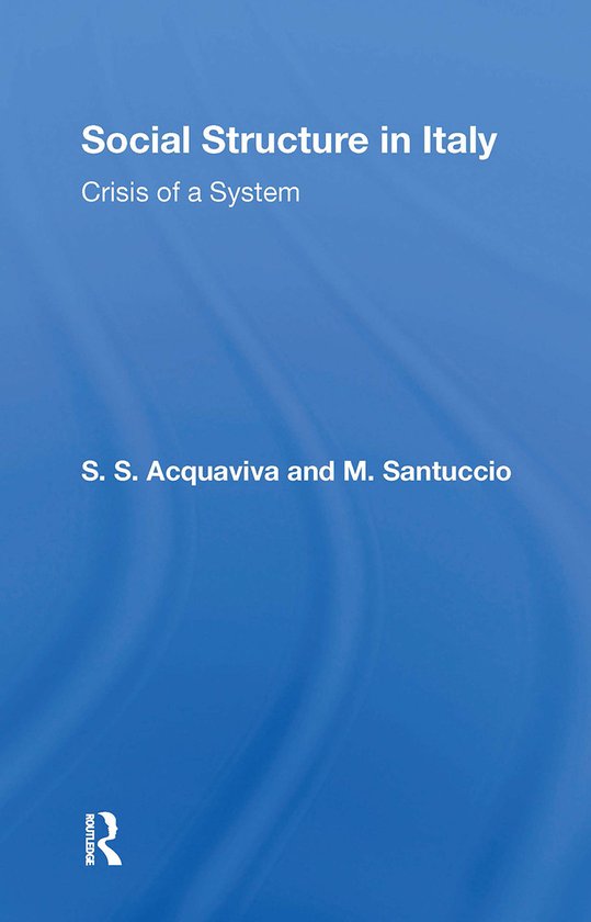 Social Structure in Italy, M. Santuccio | 9780367303136 | Boeken | bol