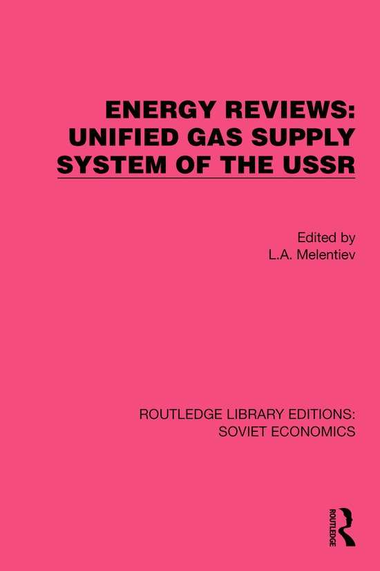 Routledge Library Editions: Soviet Economics- Energy Reviews: Unified Gas Supply... | bol