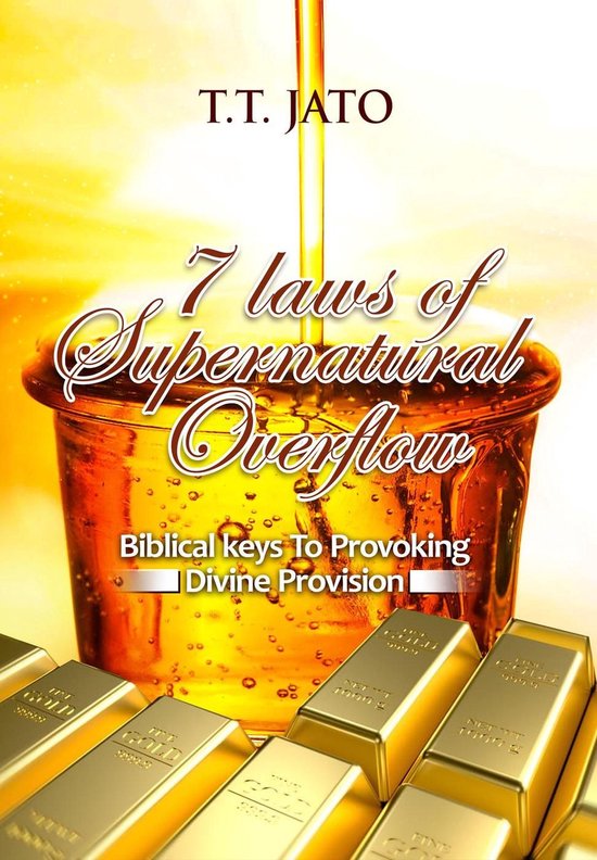 7 laws of Supernatural Overflow Biblical keys To Provoking Divine Provision (ebook),... | bol