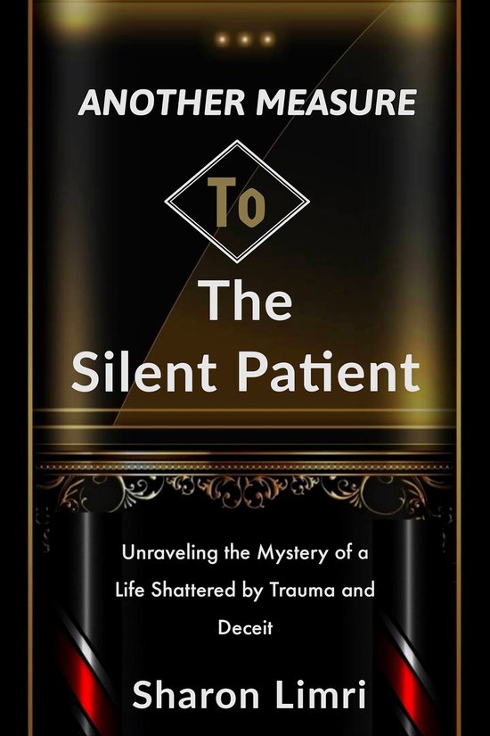 Another Measure - The Silent Patient (ebook), Sharon Limri ...