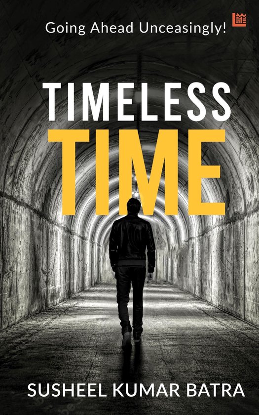 Timeless Time (ebook), Susheel Kumar Batra | 9789356672369 | Boeken | bol
