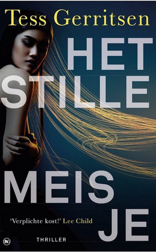 Het stille meisje van Tess Gerritsen, Tess Gerritsen | 9789044353198 ...