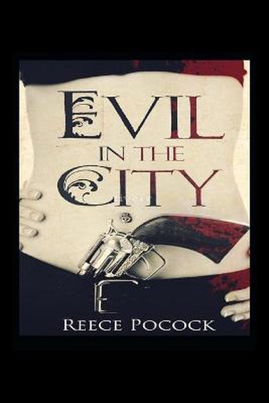 Evil in the City, Reece Pocock | 9781973334989 | Boeken | bol