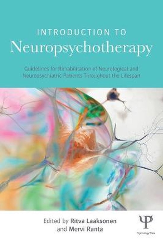 Introduction to Neuropsychotherapy | 9781848726239 | Boeken | bol