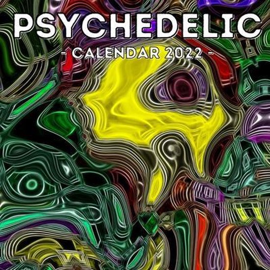 Psychedelic Calendar 2022 | bol.com