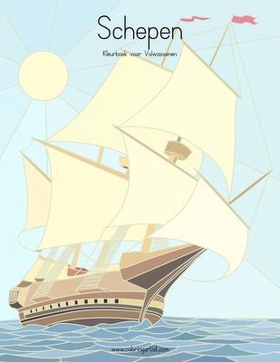 Schepen Kleurboek Voor Volwassenen, Nick Snels | 9781537042930 | Boeken ...