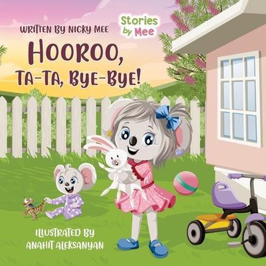 Hooroo, ta-ta, bye-bye, Nicky Mee | 9780645193909 | Boeken | bol
