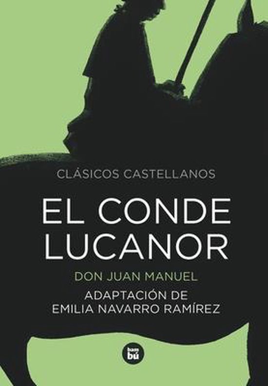 El Conde Lucanor, Don Juan Manuel Infante de Castilla | 9788483432938 | Boeken | bol.com