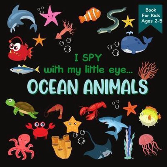 I Spy- I Spy With My Little Eye OCEAN ANIMALS Book For Kids Ages 2-5 ...