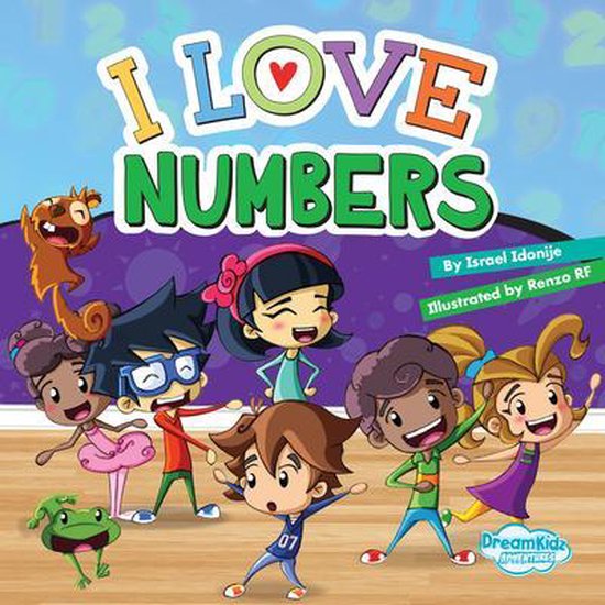 I Love Numbers, Israel Idonije | 9781946687135 | Boeken | bol.com