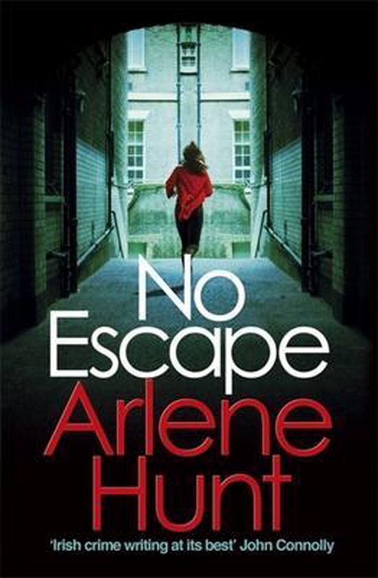 No Escape, Arlene Hunt | 9781473699458 | Boeken | bol
