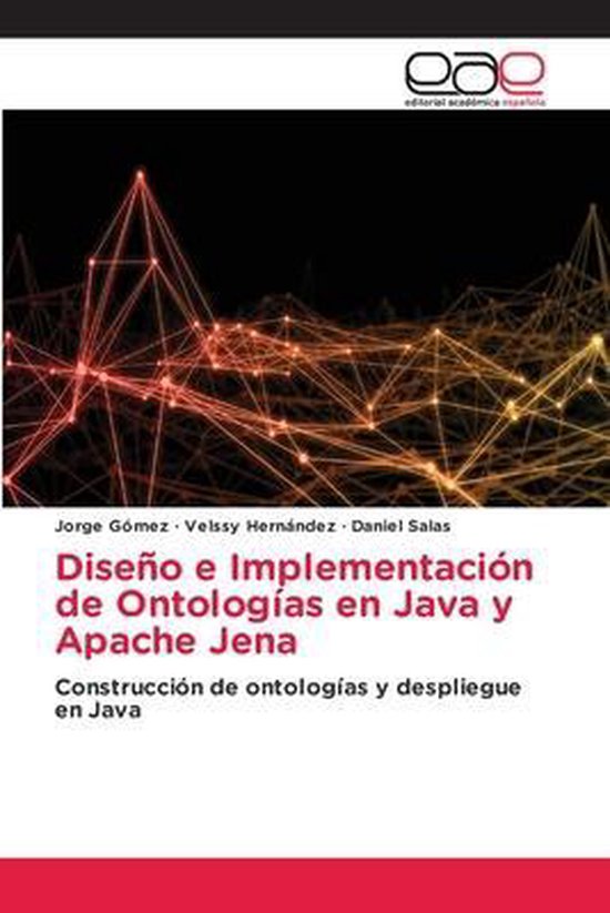 Diseno e Implementacion de Ontologias en Java y Apache Jena ...