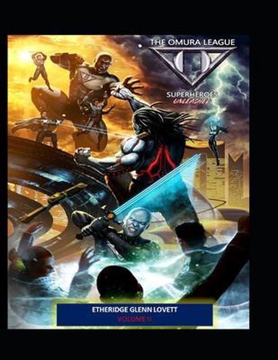 The Omura League Unleashed, Etheridge Glenn Lovett | 9798644221134 ...