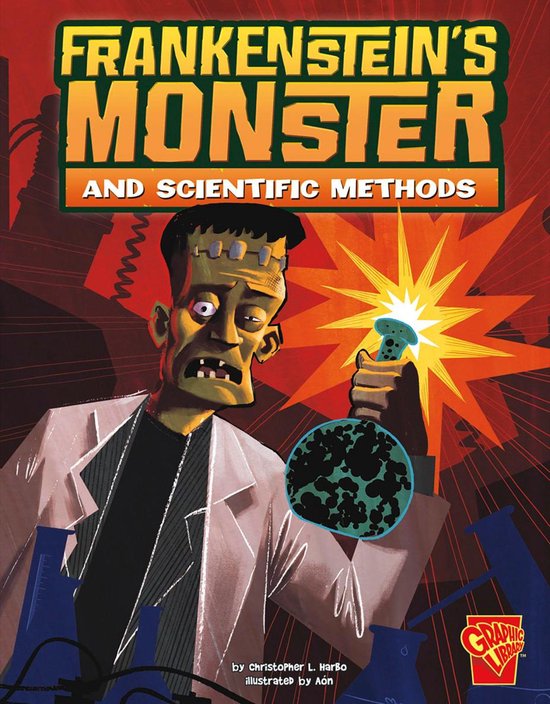 Monster Science - Frankenstein's Monster and Scientific Methods (ebook ...