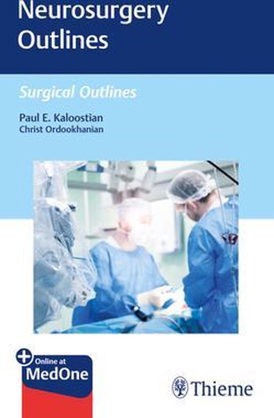 Neurosurgery Outlines | 9781684201426 | Paul Kaloostian | Boeken | bol.com