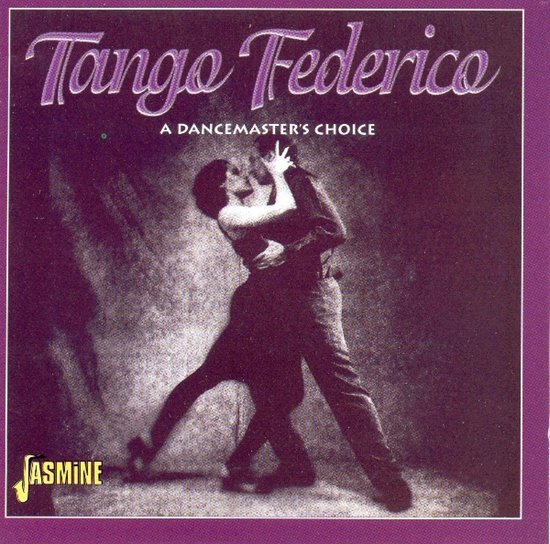 Various Artists - Tango Federico. Dancemaster's Choic (CD), various artists | CD... | bol