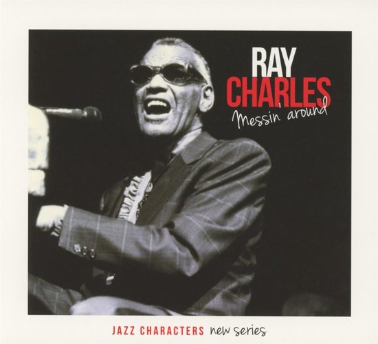 Ray Charles - Messin' Around (CD), Ray Charles | Muziek | bol