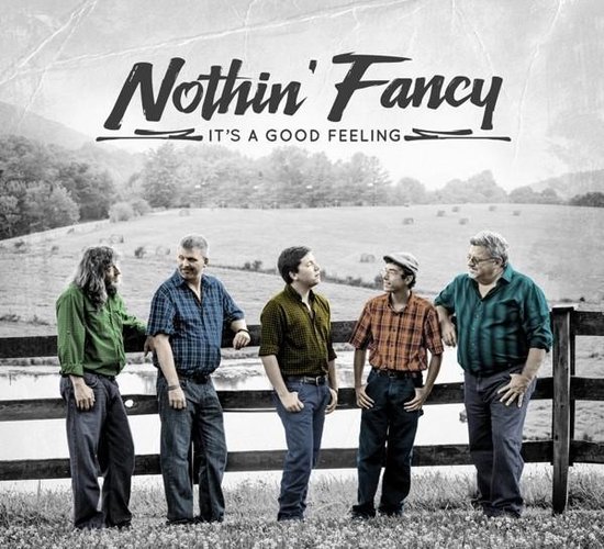 Nothin' Fancy - It's A Good Feeling (CD), Nothin' Fancy | CD (album ...