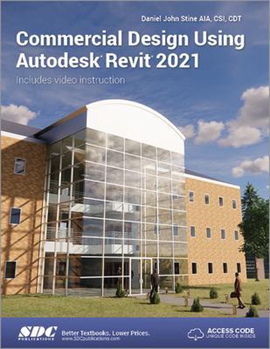 Commercial Design Using Autodesk Revit 2021, Daniel John Stine | 9781630573515 | Boeken | bol