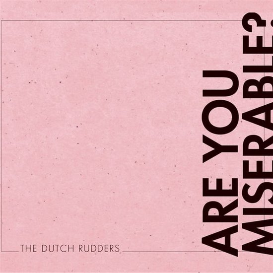 Dutch Rudders - Are You Miserable (CD), Dutch Rudders | CD (album ...