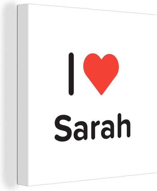 Canvas Schilderij I love - Sarah - Meisje - 90x90 cm - Wanddecoratie | bol