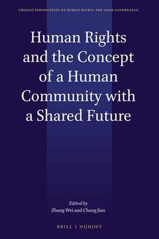 Human Rights and the Concept of a Human Community with a Shared Future ...