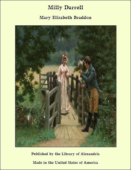 Milly Darrell (ebook), Mary Elizabeth Braddon | 9781465605450 | Boeken ...