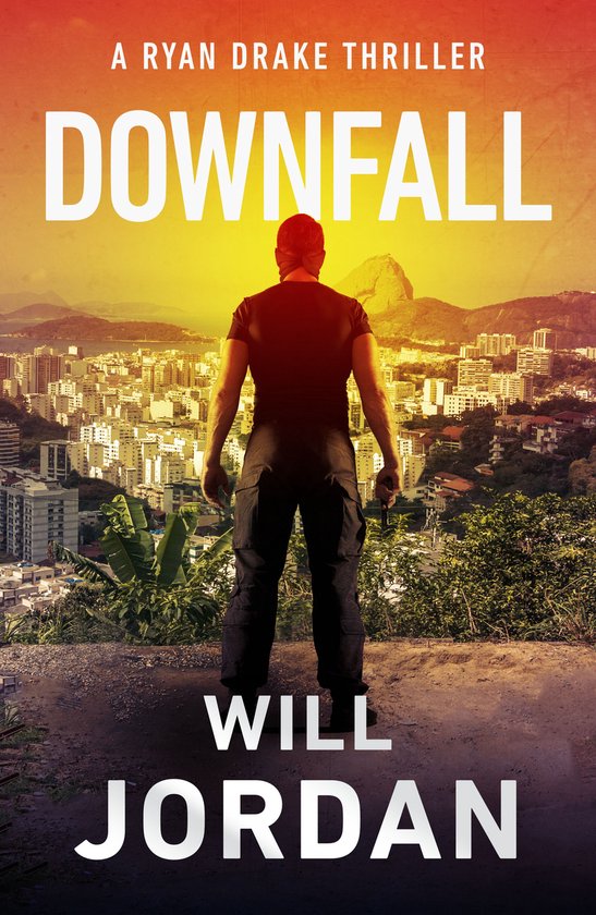 Ryan Drake 8 - Downfall (ebook), Will Jordan | 9781910859735 | Boeken ...