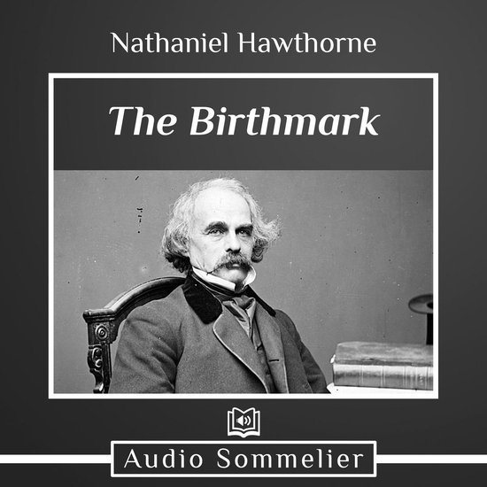 Birthmark, The, Nathaniel Hawthorne | 9781509480890 | Boeken | bol.com