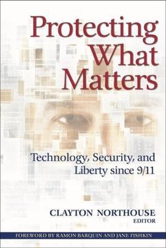 Protecting What Matters | 9780815761259 | Clayton Northouse | Boeken ...