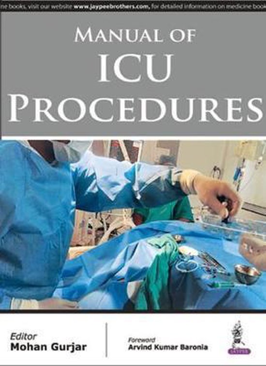 Manual of ICU Procedures | 9789351524229 | Mohan Gurjar | Boeken | bol.com