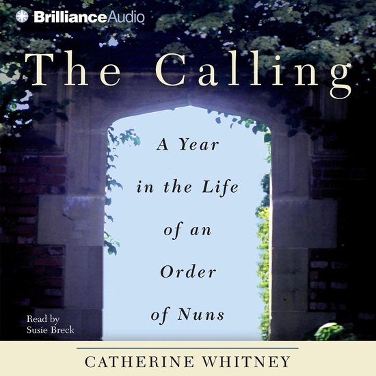 Calling, The, Catherine Whitney | 9781423352884 | Boeken | bol