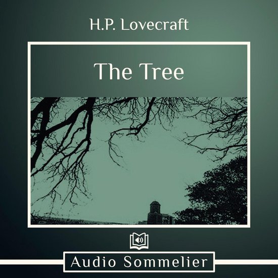 Tree, The, H.P. Lovecraft | 9781987111019 | Boeken | bol