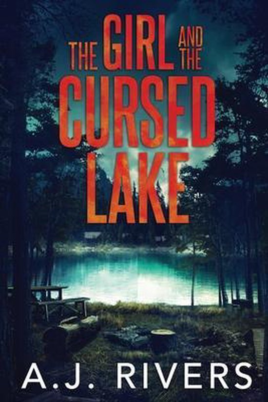 Emma Griffin(r) FBI Mystery-The Girl and the Cursed Lake, A J Rivers ...