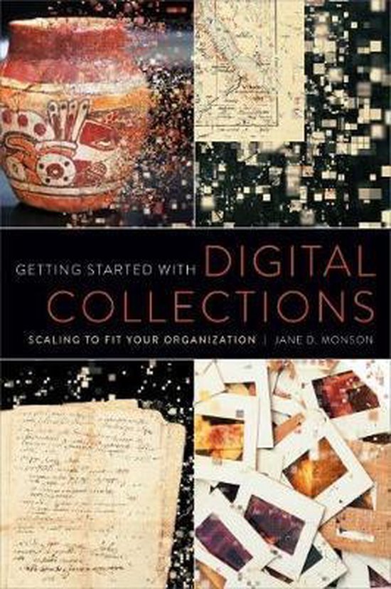Getting Started With Digital Collections | 9780838915431 | Jane D ...