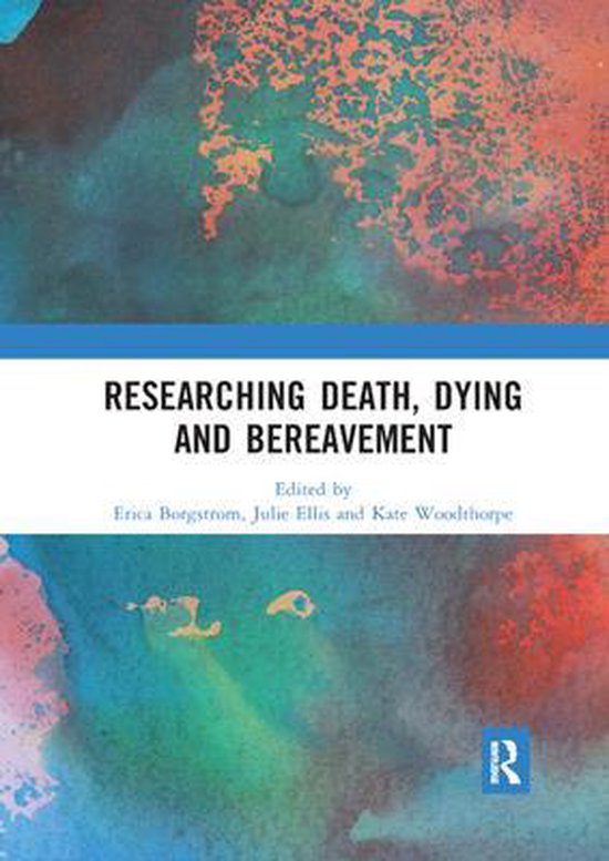 Researching Death, Dying and Bereavement | 9780367891060 | Boeken | bol