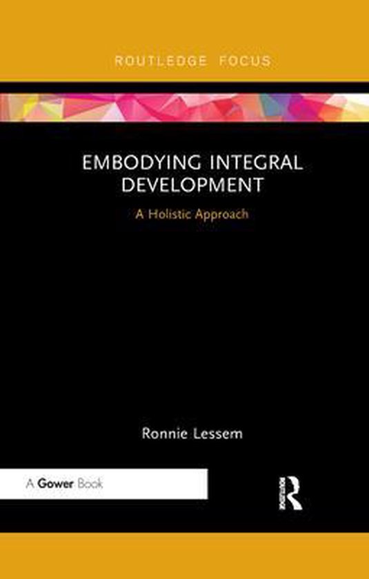 Transformation and Innovation- Embodying Integral Development, Ronnie ...