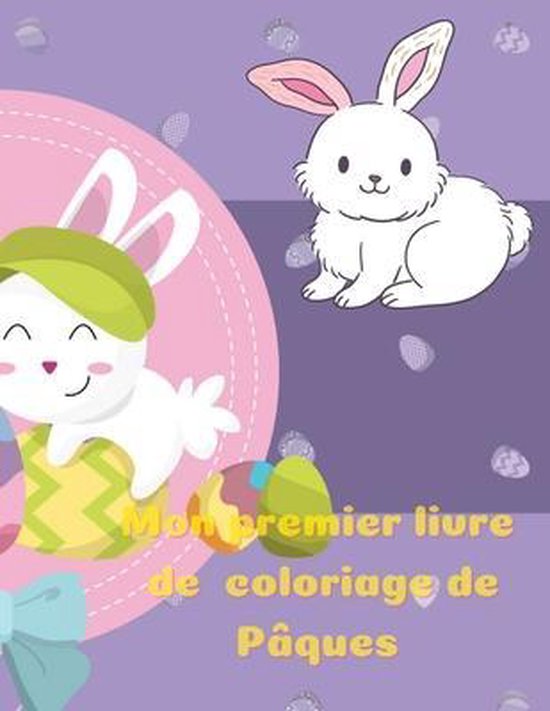 Mon premier livre de coloriage de Paques, Melissa Joy Press ...