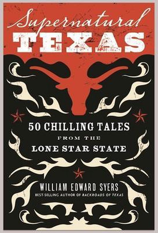 Supernatural Texas, William Edward Syers | 9780997020748 | Boeken | bol.com
