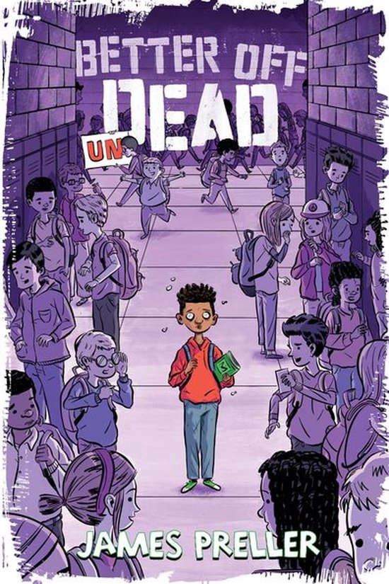 Better Off Undead (ebook), James Preller | 9781250066497 | Boeken | bol.com