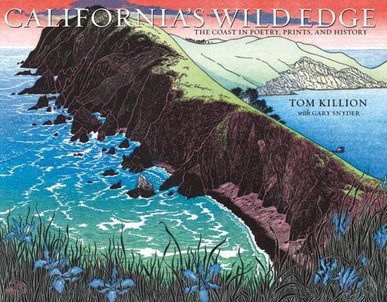 California's Wild Edge, Tom Killion | 9781597142991 | Boeken | bol.com