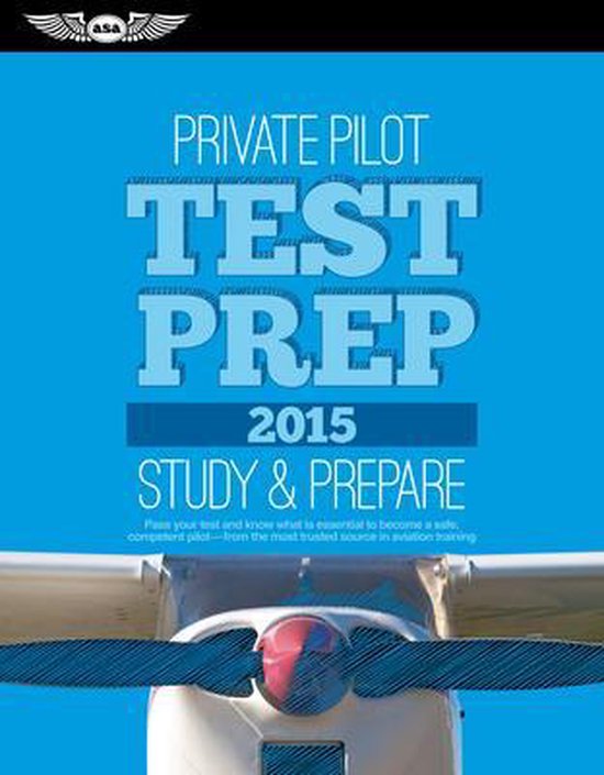 Private Pilot Test Prep 2015, Asa Test Prep Board | 9781619541313 ...