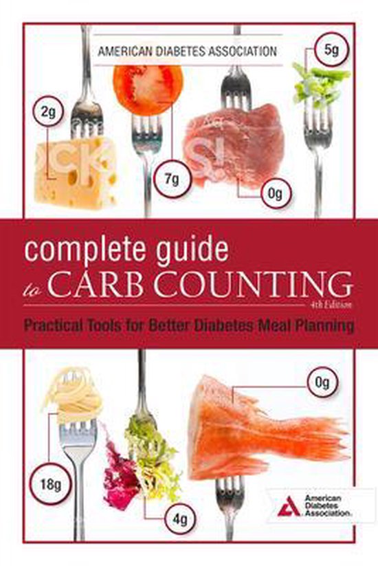 The Complete Guide To Carb Counting 4th Edition American Diabetes the-complete-guide-to-carb-counting-4th-edition-american-diabetes