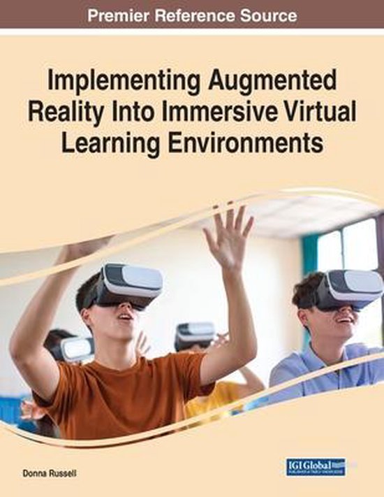 Implementing Augmented Reality Into Immersive Virtual Learning ...
