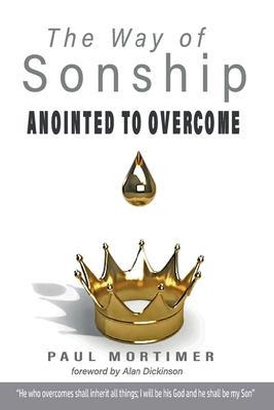Inheriting Sonship-The Way of Sonship, Paul Mortimer | 9798571022422 ... Inheriting Sonship-The Way of Sonship, Paul Mortimer | 9798571022422 ...