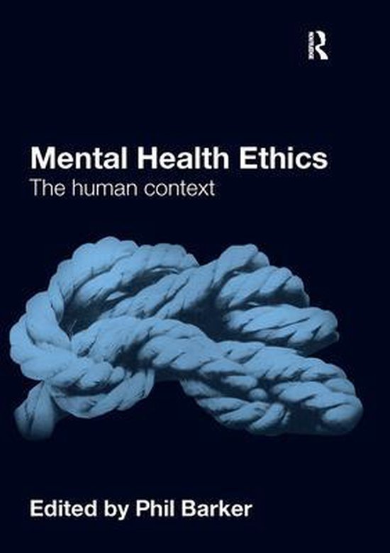 Mental Health Ethics | 9780415571005 | Boeken | bol.com