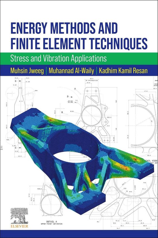 Energy Methods and Finite Element Techniques | 9780323886666 | Muhsin ...